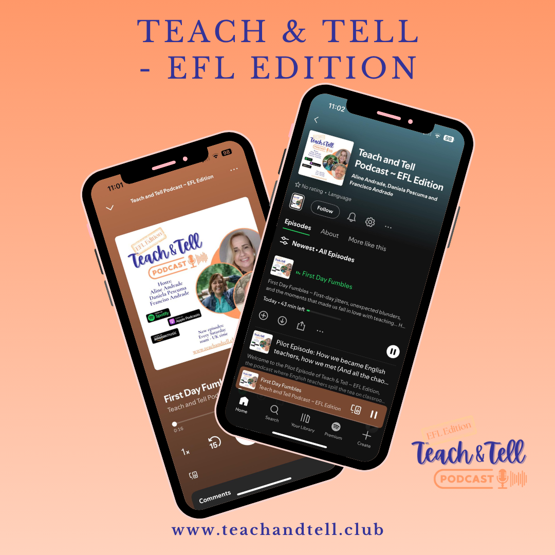 Home - Teach and Tell Podcast - EFL Edition